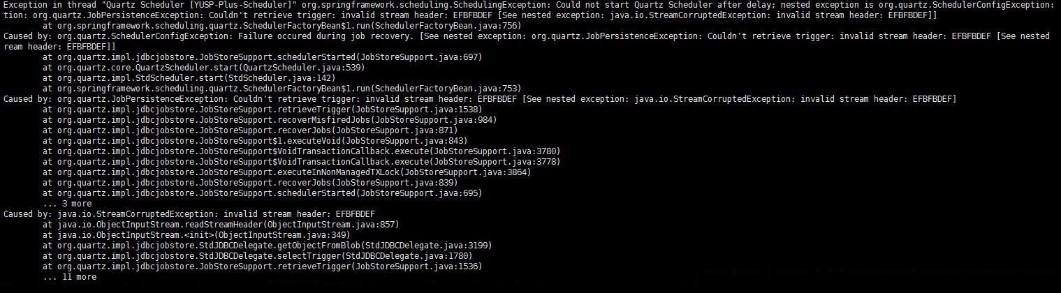Org Quartz Jobpersistenceexception Couldn T Retrieve Trigger Invalid Stream Header Efbfbdef